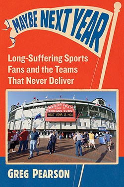 Review of Maybe Next Year | Sport in American History