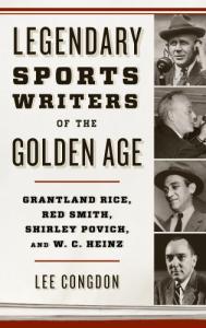 Review of Legendary Sports Writers of the Golden Age | Sport in ...