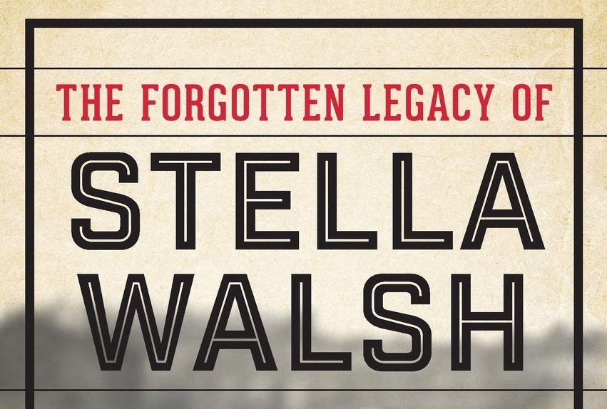 Review of The Forgotten Legacy of Stella Walsh | Sport in American History