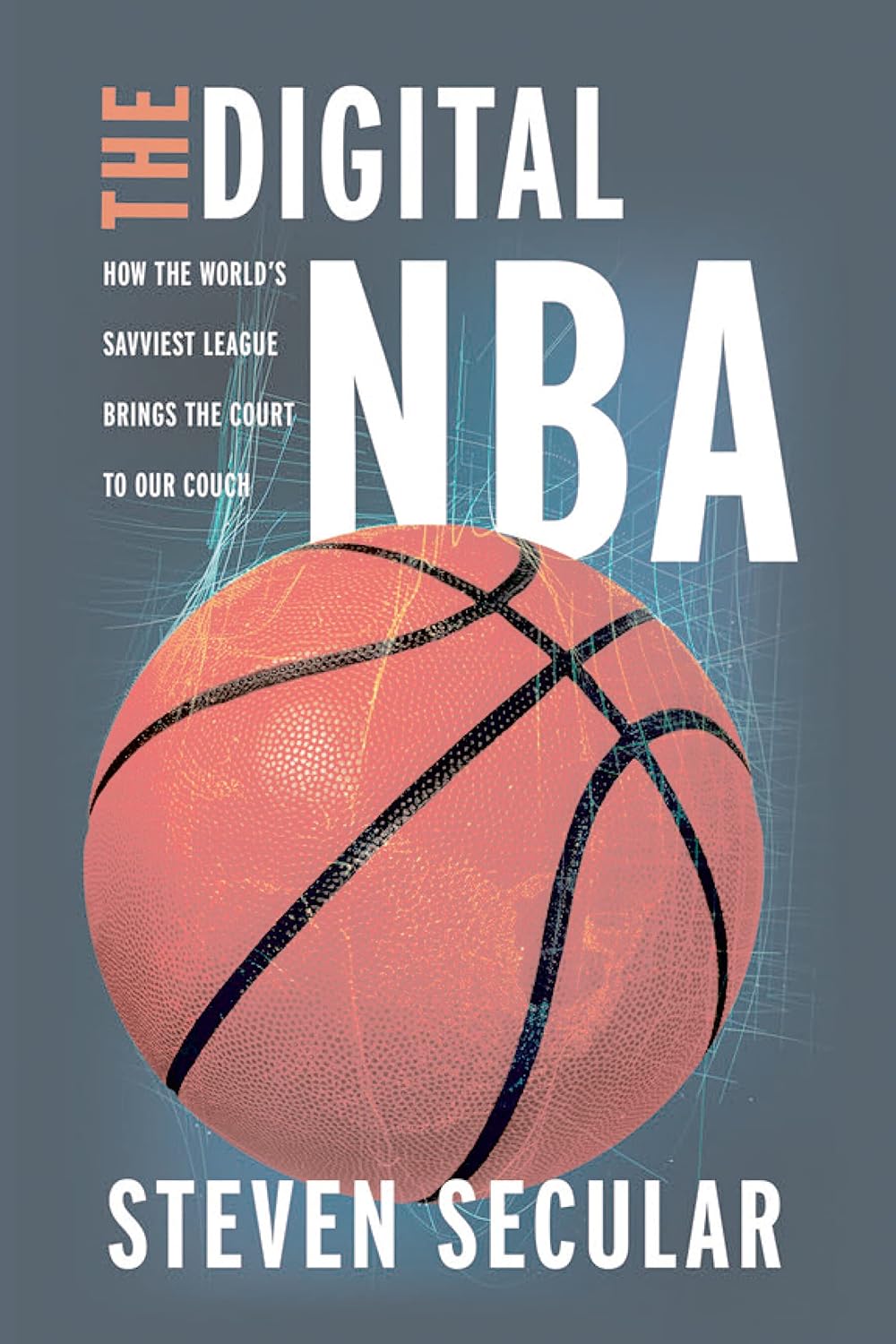 Review of The Digital NBA: How the World’s Savviest League Brings the ...